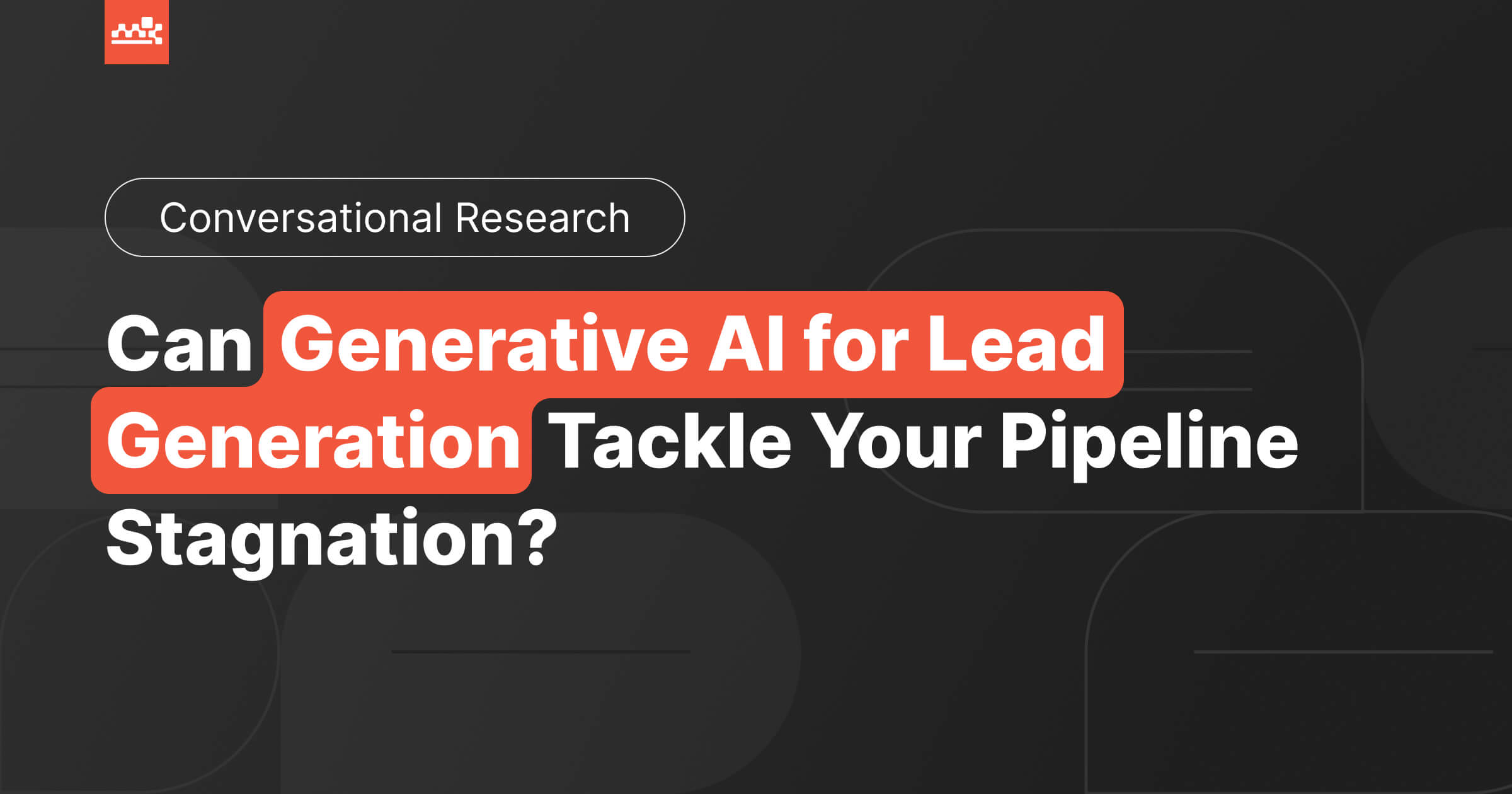 Generative AI for Lead Generation: Get More Quality Leads