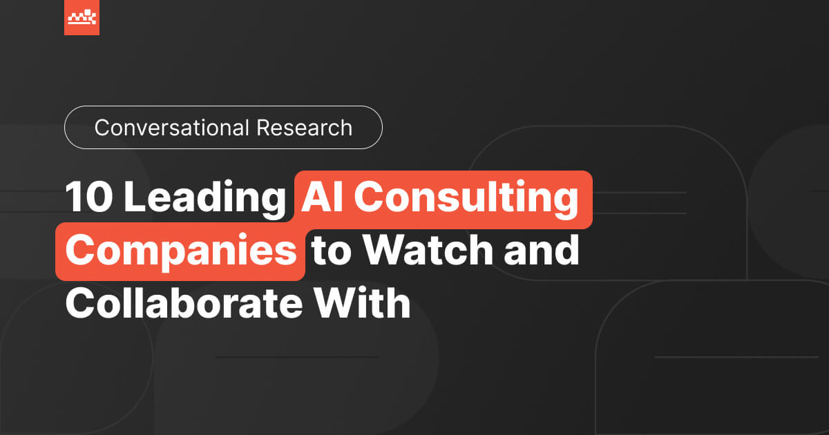 Best 10 AI Consulting Companies [2024]
